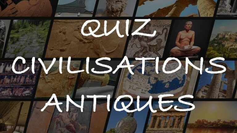 Quiz Civilisations et Peuples de l’Antiquité - Niveau 2
