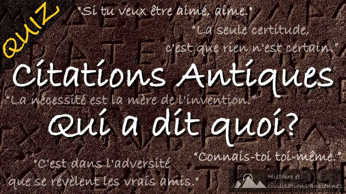 QUIZ SUR L'ANTIQUITÉ - Histoire et civilisations anciennes